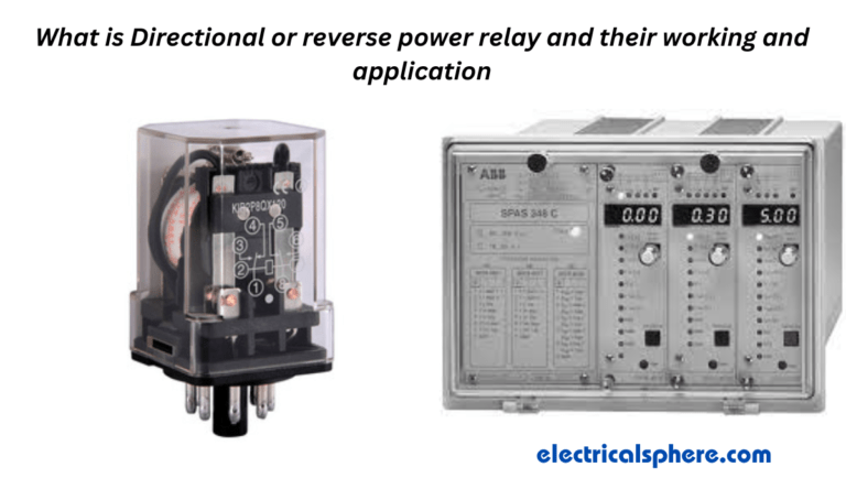 What is Directional or reverse power relay and their working and ...
